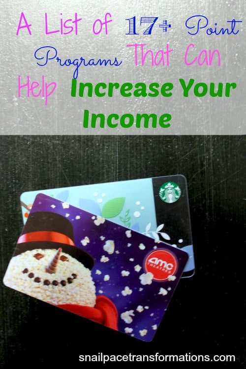 a list of 17+ point programs that can help increase your income - Snail Pace Transformations