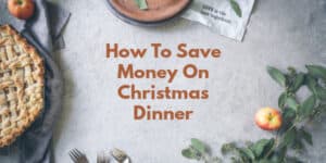 275+ Ways Thrifty People Save Money On Christmas