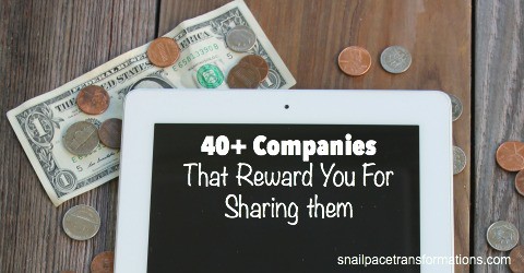 40+ Companies That Reward You For Sharing Them